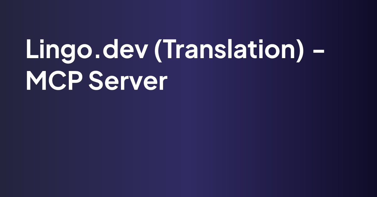 Lingo.dev (Translation) - MCP Server